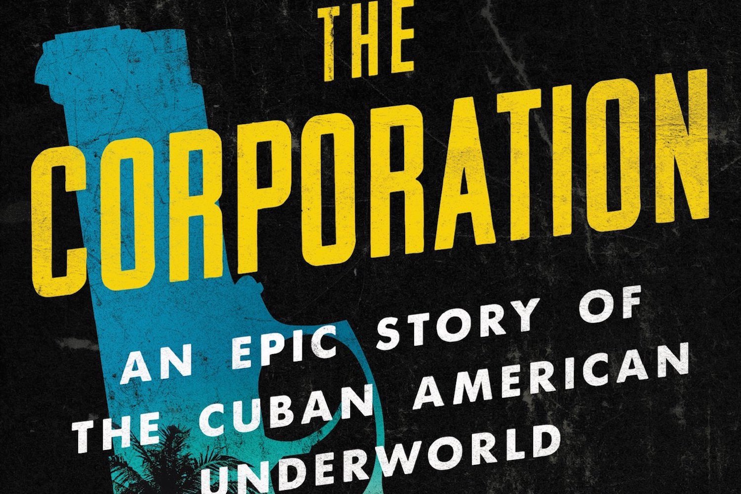 How the War on Castro Fueled Cuban Organized Crime in the USA ...